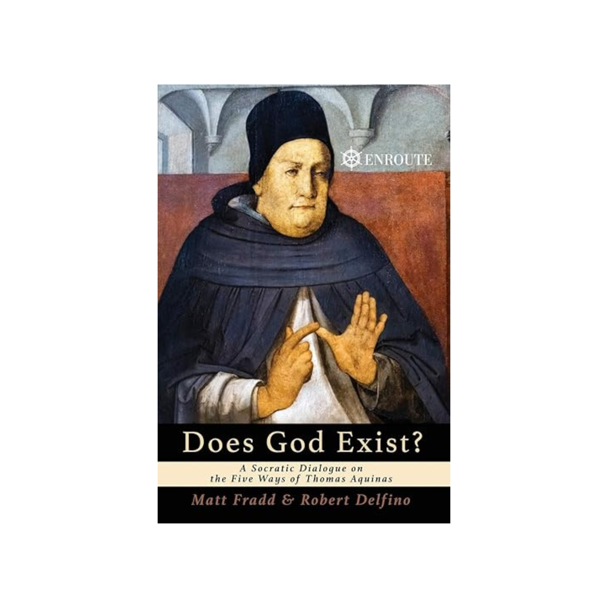 Does God Exist? by Matt Fradd & Robert Delfino – Daily Wire Shop
