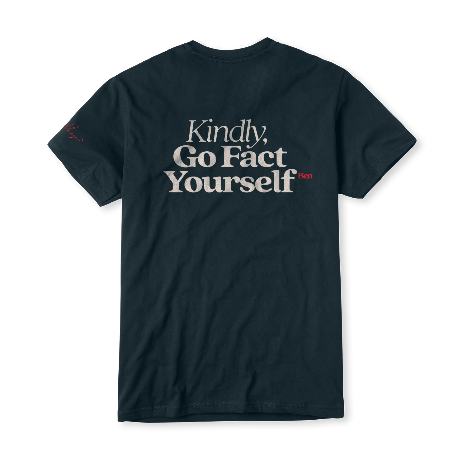 Kindly, Go Fact Yourself Tee – Daily Wire Shop